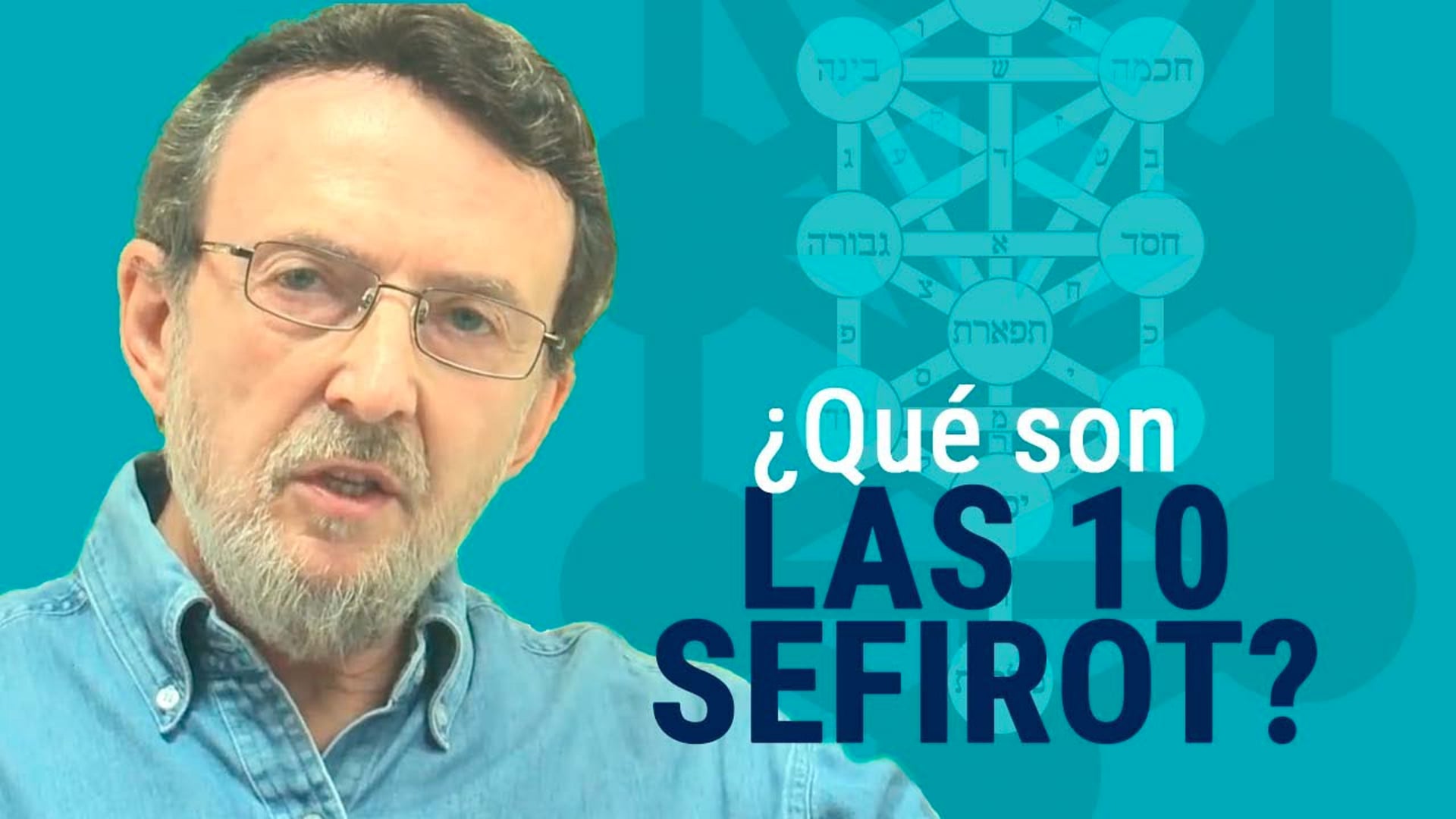 ¿Qué son las 10 Sefirot? || Show de la Sabiduría de los Miércoles - KabU